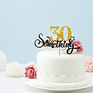 Black 30 Something Cake Topper for 30th Birthday Party Decor, Gold Glitter Dirty Thirty Cake Topper, Happy 30th Anniversary Party Decorations