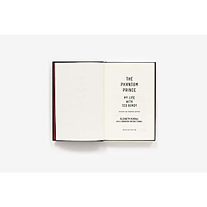 The Phantom Prince: My Life with Ted Bundy, Updated and Expanded Edition