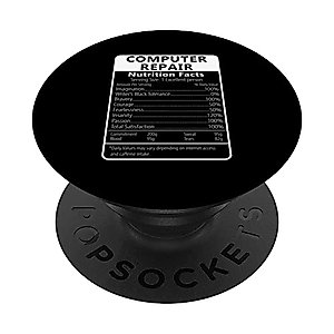 COMPUTER REPAIR Nutrition Facts Sarcastic PopSockets Swappable PopGrip