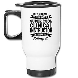 Shirt Luv Clinical Instructor Travel Mug - Appreciation Gifts 14 oz Mug Men Women Thank You White