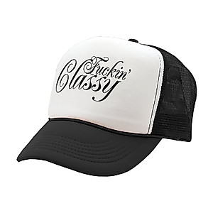 Fucking Classy - Vulgar Obscene Raunchy - Vintage Retro Style Trucker Cap Hat (Black)