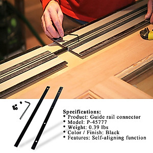 Guide Rail Connector Set P-45777 for Makita Track Saw Long Cuts， Also Compatible with Festool, Fit for DeWalt, Fit in Integrated Guide Rail T-Slots for Secure Cutting, 2 PCS, Black