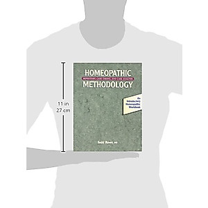 Homeopathic Methodology: Repertory, Case Taking, and Case Analysis