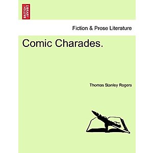 Comic Charades.