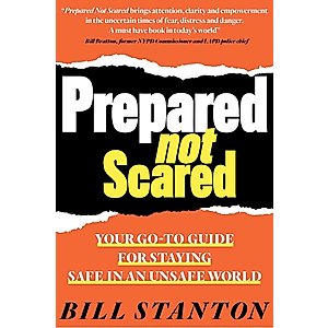Prepared Not Scared: Your Go-To Guide for Staying Safe in an Unsafe World