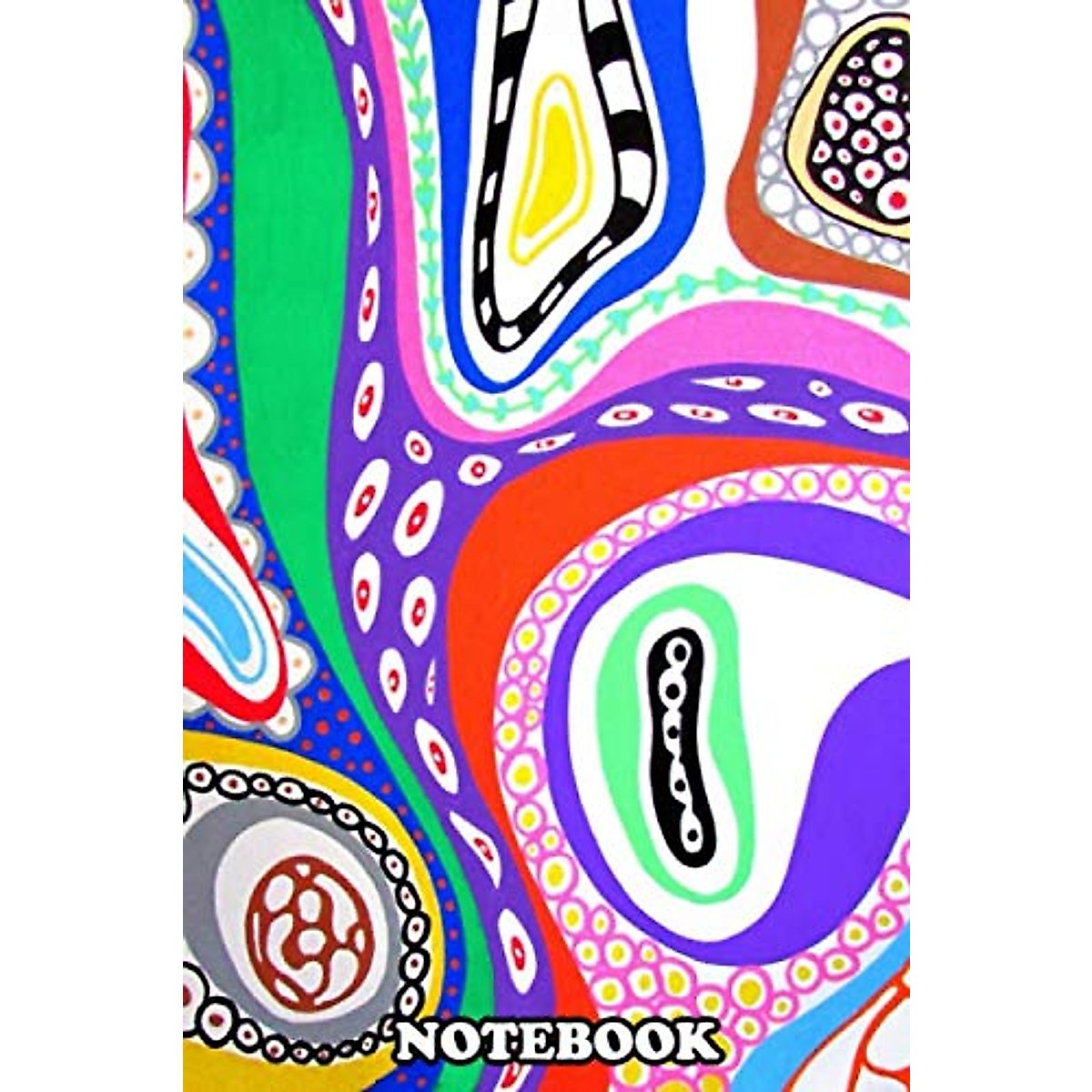 Notebook: Psychedelic Artwork Using Posca Markers , Journal for Writing, College Ruled Size 6" x 9", 110 Pages