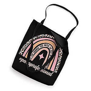 Be The Change You Wish To See In The World Paraprofessional Tote Bag