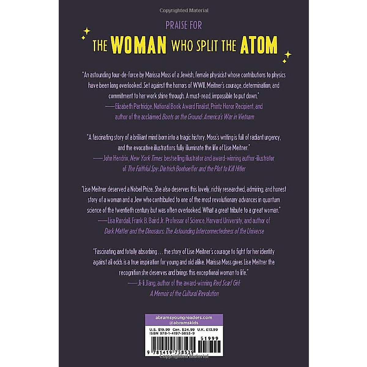 The Woman Who Split the Atom: The Life of Lise Meitner