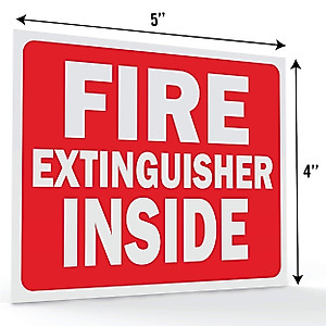 Fire Extinguisher Inside Sticker Sign - Safety Signs - 5 Pack - 4" X 5" - Durable Self Adhesive, Weatherproof & UV Protected - Red/White in Color - Ideal Decals for Trucks, Cabinets or Equipment