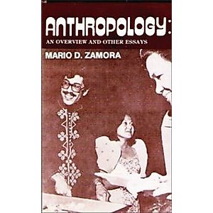 Anthropology: An Overview and Other Essays