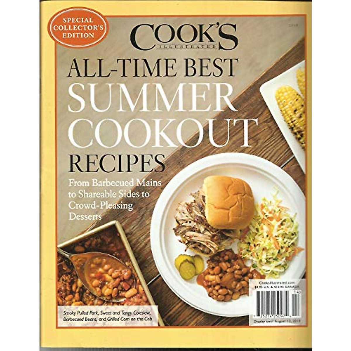 COOK'S ILLUSTRATED MAGAZINE, HALL-TIME BEST SUMMER COOKOUT RECIPES, ISSUE, 2018