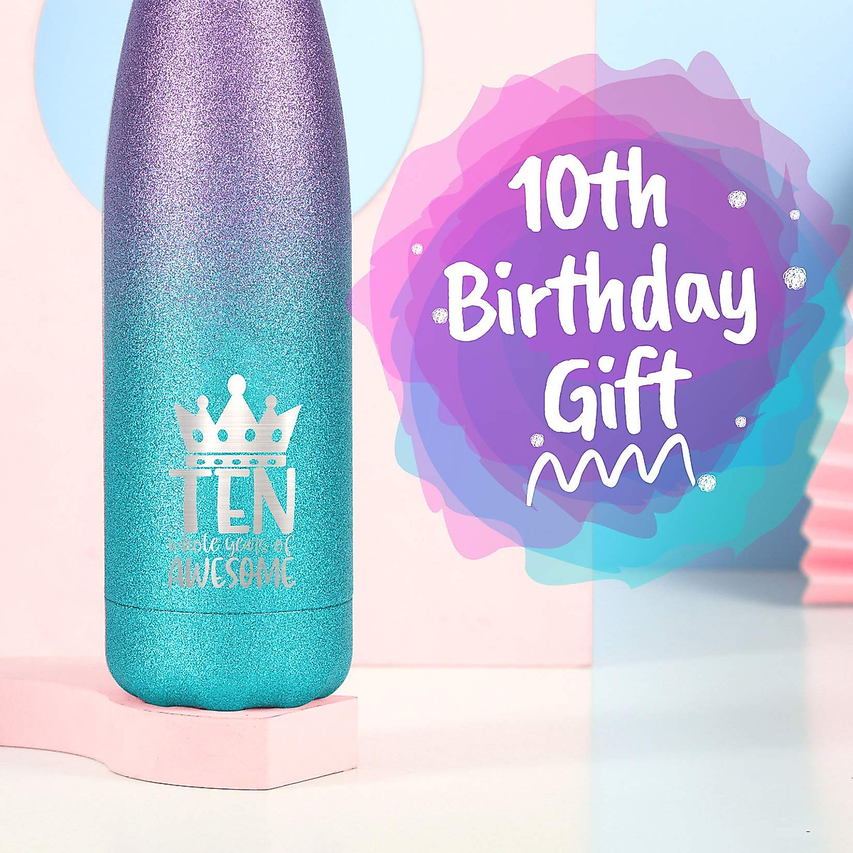 Birthday Gifts for 10 Year Old Girls - Glitter Water Bottle for Kids Children Daughter Granddaughter - 17oz/500ml Stainless Steel Insulated Water Bottle - Best Gift for 10th Birthday, Onebttl
