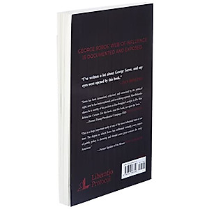 The Man Behind the Curtain: Inside the Secret Network of George Soros