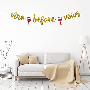 Dill-Dall Vino Before Vows Banner, Bridal Shower Banner, Bridal Shower/Bachelorette Wine Winery Party Decorations (Gold)