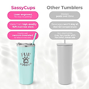 Fur Mama Insulated Stainless Steel Tumbler with Lid and Straw - Personalized Insulated Travel Mug for Wine, Coffee, Water - Dog Mom Gift, Dog Owner, Dog Lover - For the Kitchen or On-the-Go!