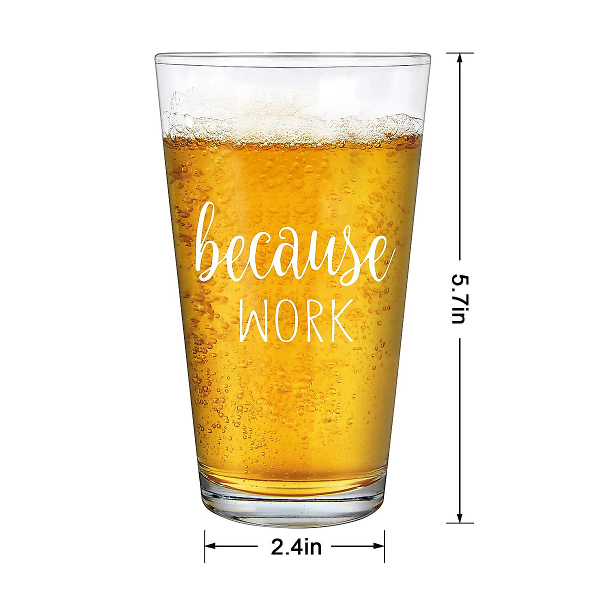DAZLUTE Coworker Gift, Because Work Beer Glass, Funny Boss Day Gift Office Gift Christmas Gift Birthday Gift for Coworker Boss Friends Women or Men Employee Staff, 15Oz Coworker Beer Pint Glass