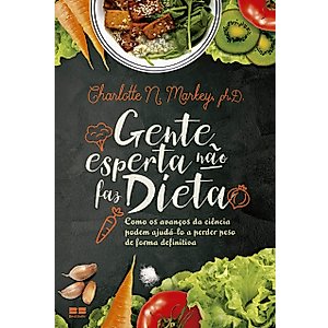 Gente Esperta Nao Faz Dieta (Em Portugues do Brasil)