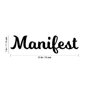 Vinyl Wall Art Decal - Manifest - 7" x 26" - Modern Inspirational Cute Word Quote Sticker for Kids Room Living Room Home School Classroom Bedroom Mirror Decor (Black)
