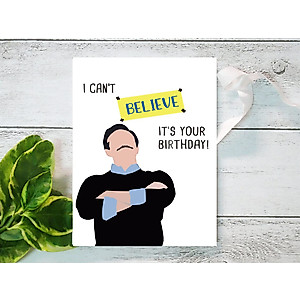Comting Ted Laso Birthday Card, Humor Bday Card for Friend Him Her BFF, I Can't Believe It's Your Birthday Card