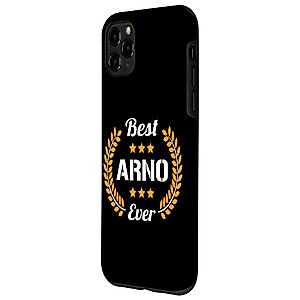iPhone 11 Pro Max Best Arno Ever Funny Saying First Name Arno Case