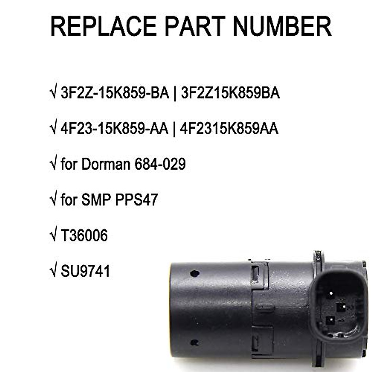 4 Pack Backup Rear Parking Aid Assist Sensor Compatible with Ford F150 F250 F350 E-150 E-250 Escape Explorer Lincoln Mercury Mariner Mountaineer - Replace# 684-029 3F2Z15K859BA 4F2315K859AA T36006
