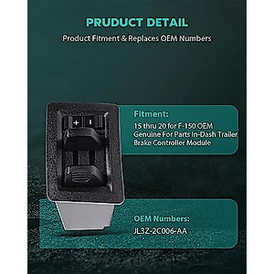 Trailer Brake Controller Module, Trailer Brake Controller Module Fits For 15 thru 20 For F-150 For Parts In-Dash Trailer Brake Controller Module, Front OE JL3Z-2C006-AA
