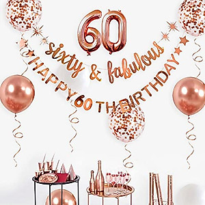 Rose Gold Sixty & Fabulous Happy 60th Birthday Banner Garland Foil Balloon 60 for Womens 60th Birthday Decorations Hanging 60 and Fabulous Cheers to 60 Years Old Birthday Party Supplies Backdrop