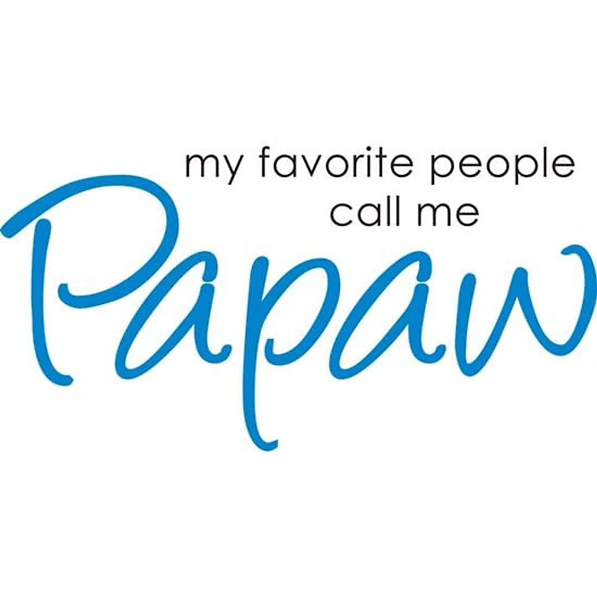 CafePress Favorite People Call Me Papaw Mug Ceramic Coffee Mug, Tea Cup 11 oz