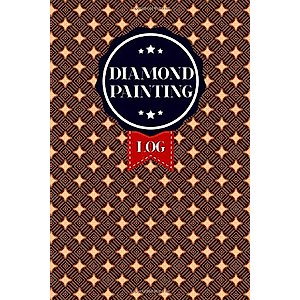 Diamond Painting Log: DP Art Project Organizer Book