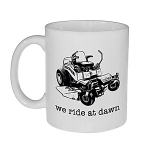 We Ride at Dawn 11oz Coffee or Tea Mug