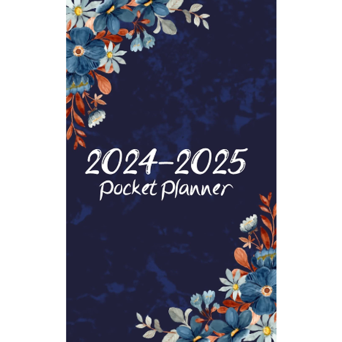 2024-2025 pocket planner: 2 Year Monthly Pocket Calendar (Junuary 2024 to December 2025) With Federal Holidays and Motivational Quotes