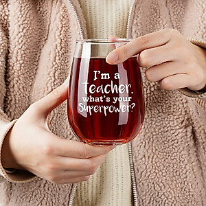 Gtmileo Teacher Gift - Funny I'm a Teacher What's Your Superpower Stemless Wine Glass, Teacher's Day Gift for Teacher, Tutor, Professor, Appreciation Gift, Thanks Gift for Birthday, Christmas, 15Oz