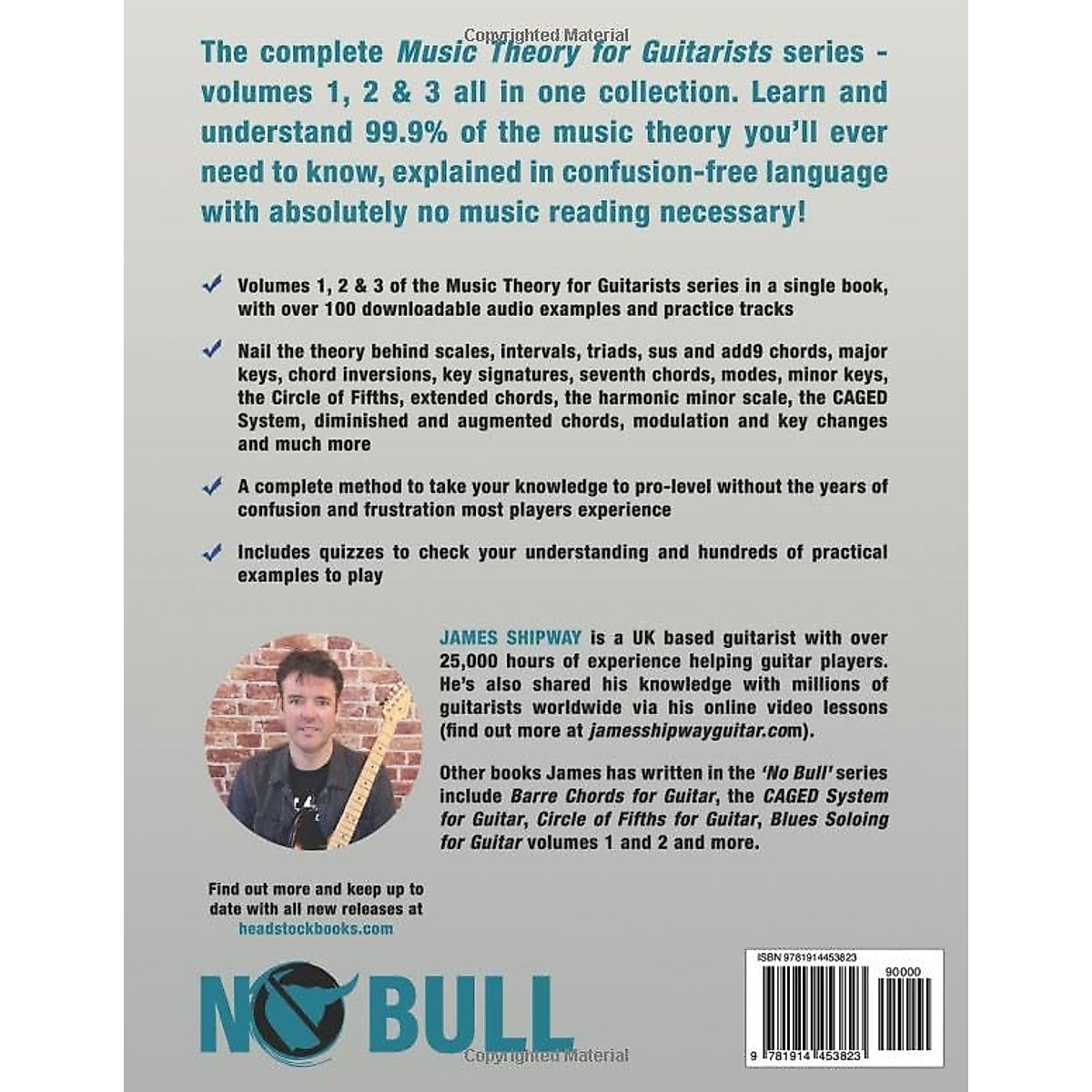 Music Theory for Guitarists, the Complete Method Book: Volumes 1, 2 & 3 of the Music Theory for Guitarists Series in a Single Edition