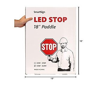 SmartSign LED STOP SLOW Paddle - Reflective Hand Held Stop Slow Sign with Handle, 18" Double-Sided, Steady/Flashing LED Light Modes, Rechargeable, Pack of 1