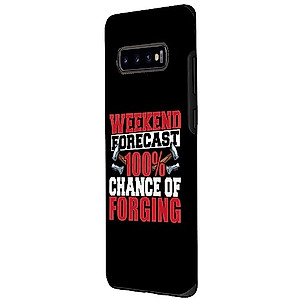 Galaxy S10+ Weekend Forecast 100 Percent Chance Forging Forge Blacksmith Case