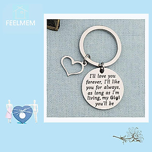 FEELMEM Gigi Keyring Grandma Gift I'll Love You Forever Keychain Gigi Jewelry Mother's Day Gift for Grandmother Nana (Silver)