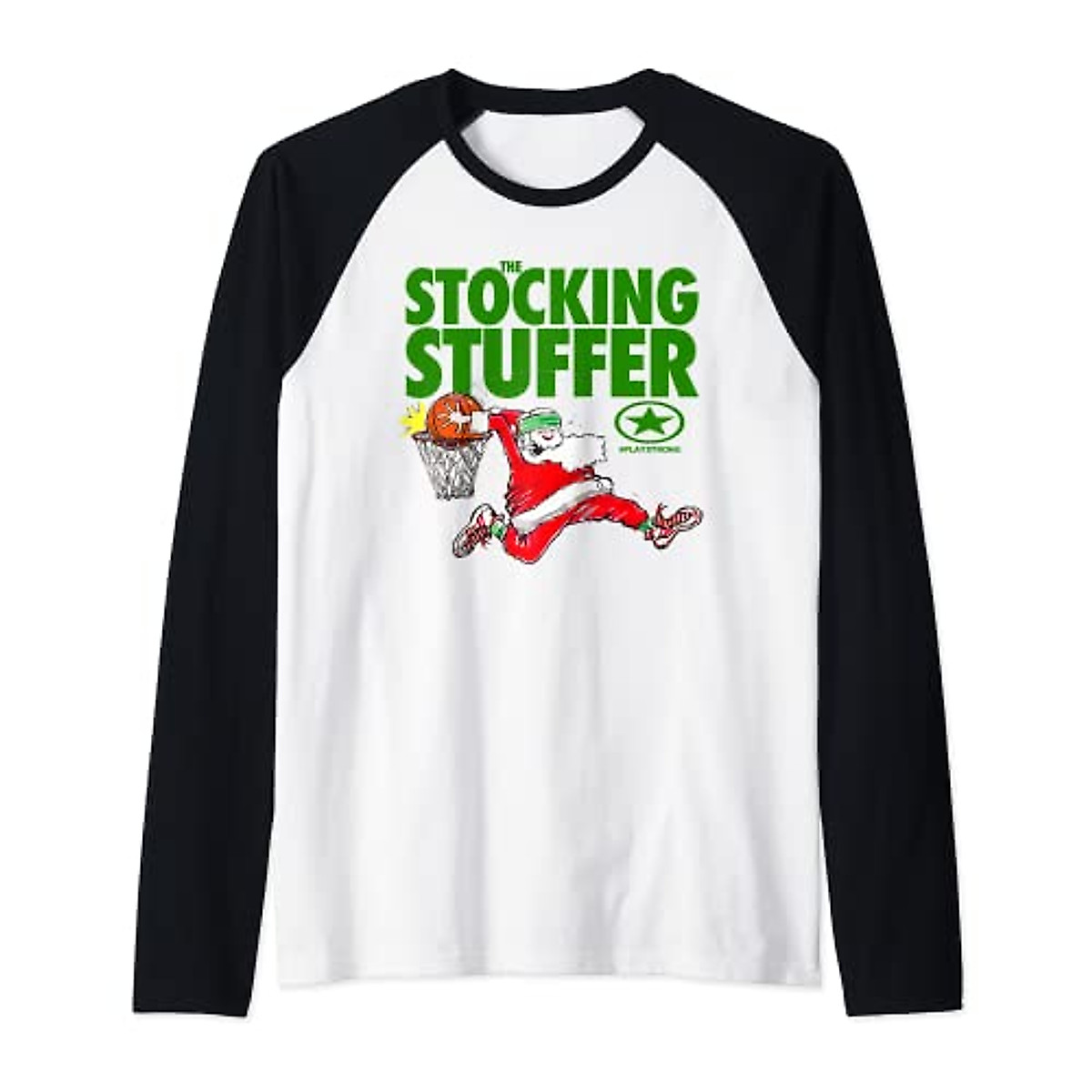 Play Strong SANTA STOCKING STUFFER Raglan Baseball Tee