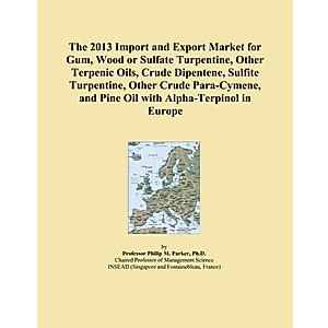 The 2013 Import and Export Market for Gum, Wood or Sulfate Turpentine, Other Terpenic Oils, Crude Dipentene, Sulfite Turpentine, Other Crude Para-Cymene, and Pine Oil with Alpha-Terpinol in Europe