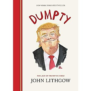 Dumpty: The Age of Trump in Verse (Dumpty, 1)