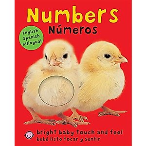 Bright Baby Touch & Feel: Bilingual Numbers / Números: English-Spanish Bilingual (Bright Baby Touch and Feel) (Spanish Edition)