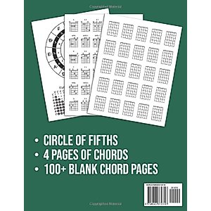 Left Handed Guitar Chord Diagrams Notebook: 100+ Blank Guitar Chord Writing Paper with Chord Fingering Chart Cheat Sheets and Circle of Fifths