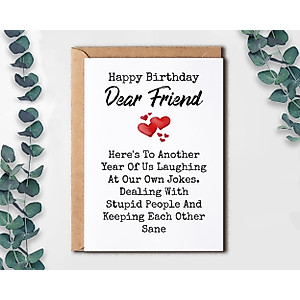 EruditeGifts Dear Friend - Happy Birthday Card For Best Friend - Coworker Birthday Card - Funny Birthday Gift - Best Friend Birthday Card