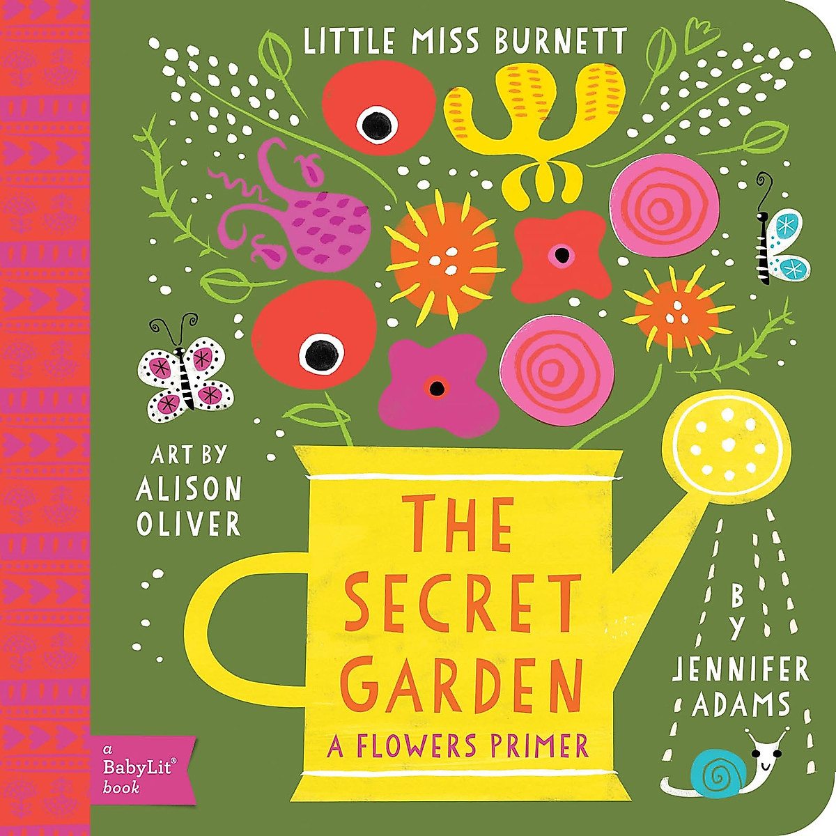 Secret Garden: A BabyLit® Flowers Primer