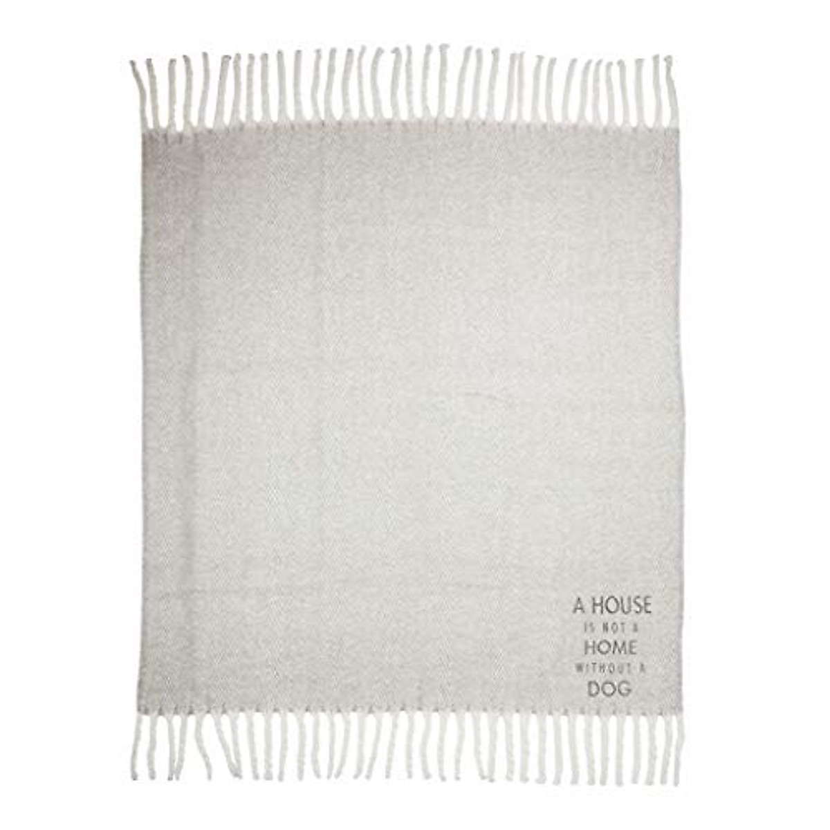 Pavilion Gift Company A House is Not A Home Without A Dog 50x60 Super Soft Herringbone Chevron Tassel Throw Blanket, Gray