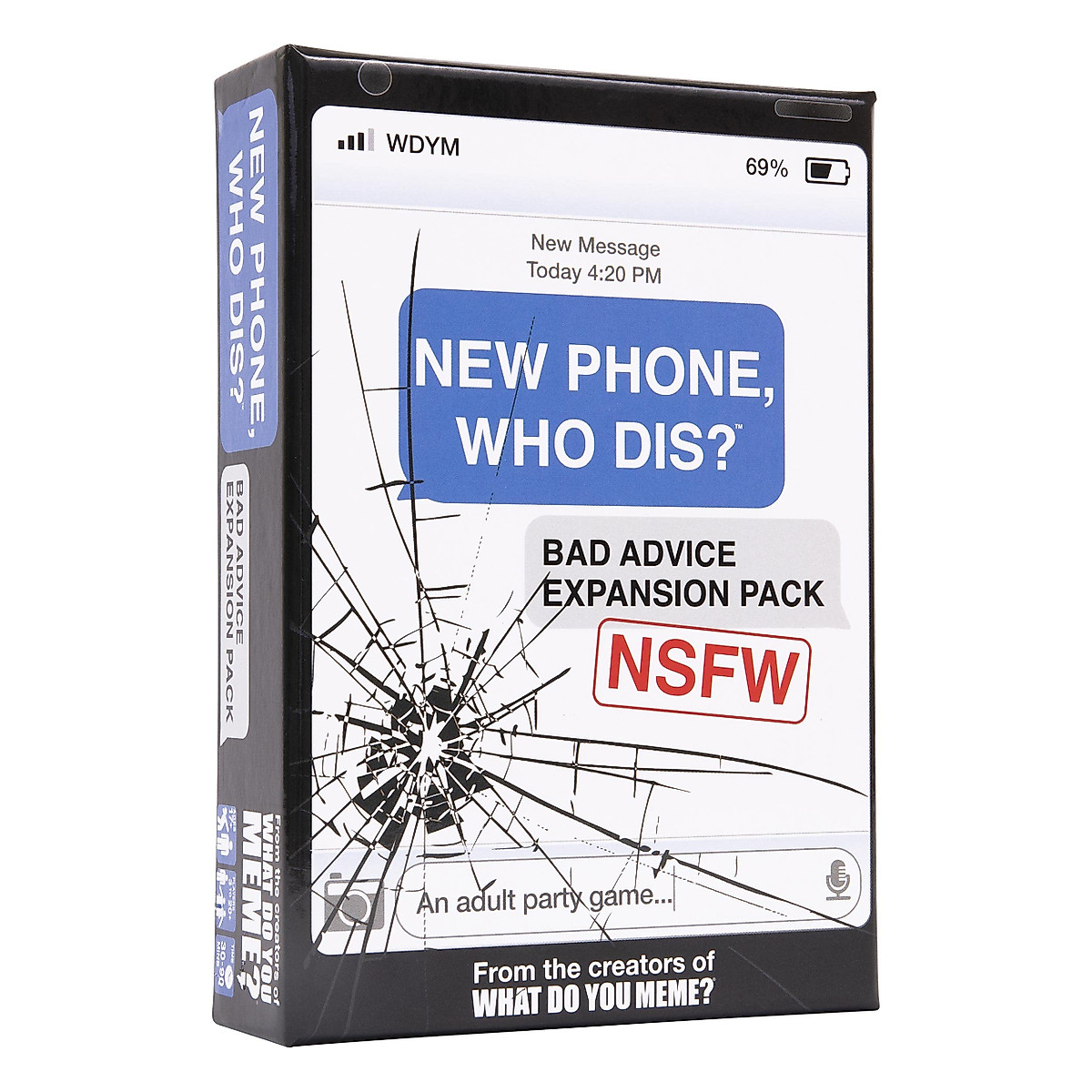 WHAT DO YOU MEME? New Phone, Who Dis? Bad Advice NSFW Expansion Pack – Designed to be Added to The New Phone, Who Dis? Core Game