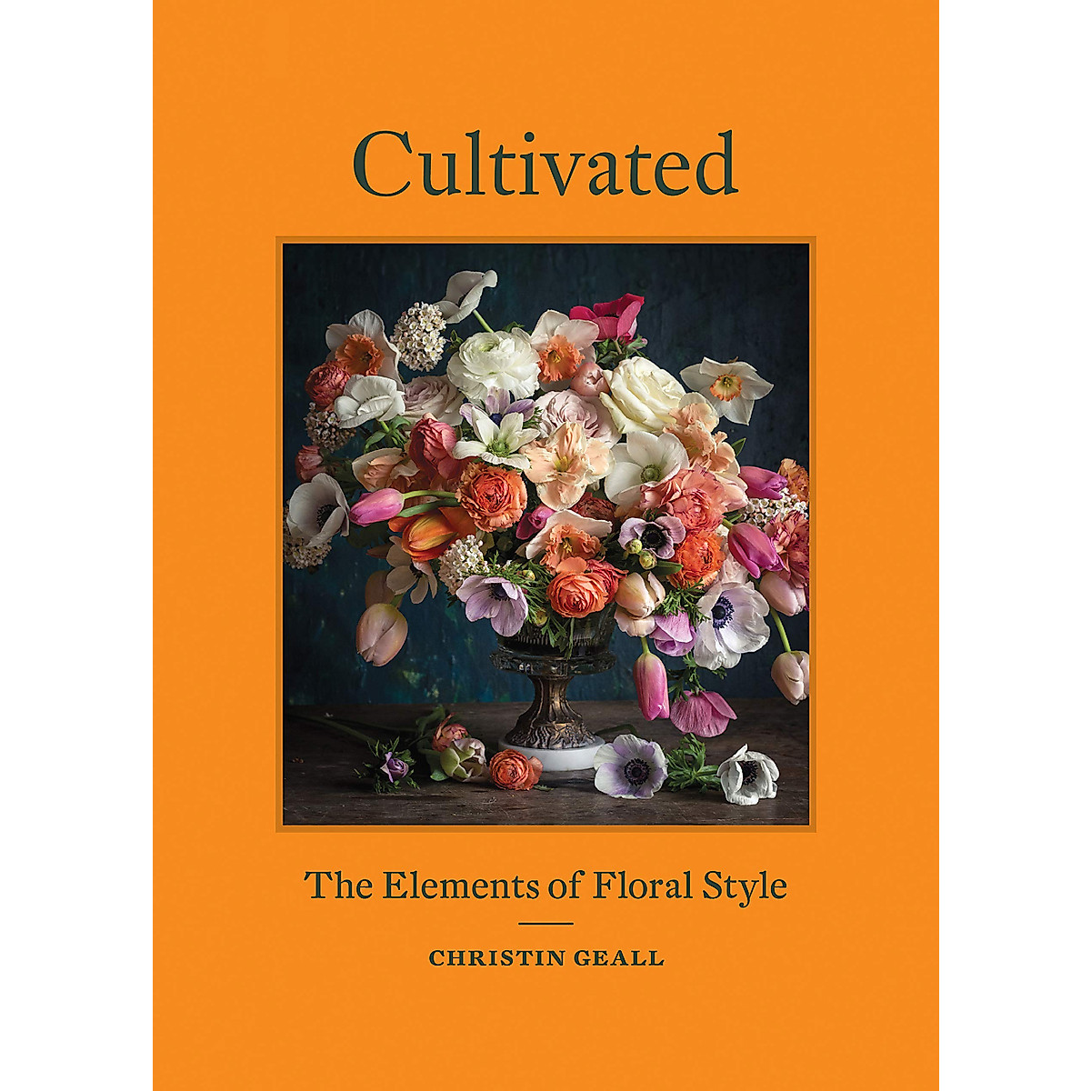 Cultivated: The Elements of Floral Style