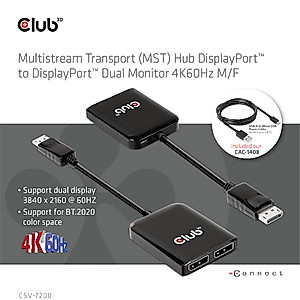 Club 3D CSV-7200 Displayport 1.4 to Displayport Dual Monitor 4K 60Hz M/F MST hub
