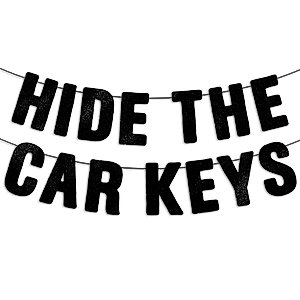 JunyRuny Hide The Car Keys Black Glitter Banner, 16th Birthday Party Decorations, 15th Birthday Decorations for Boys, 16th Birthday Decorations for Girls, Happy 16 Birthday Decor, sweet 16 party decorations for boys