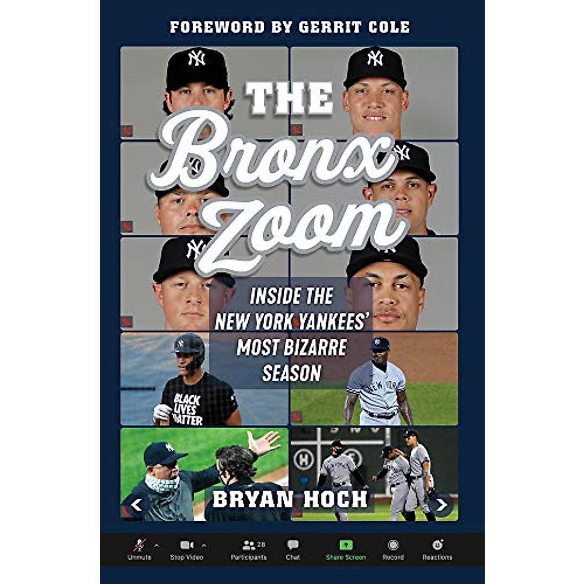 The Bronx Zoom: Inside the New York Yankees' Most Bizarre Season
