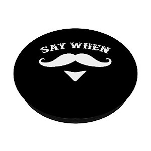 Say When Western Doc Holiday With Mustache PopSockets PopGrip: Swappable Grip for Phones & Tablets